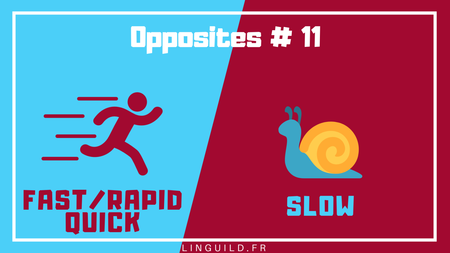 Apprendre les contraires en anglais avec ces 30 fiches de vocabulaire ...