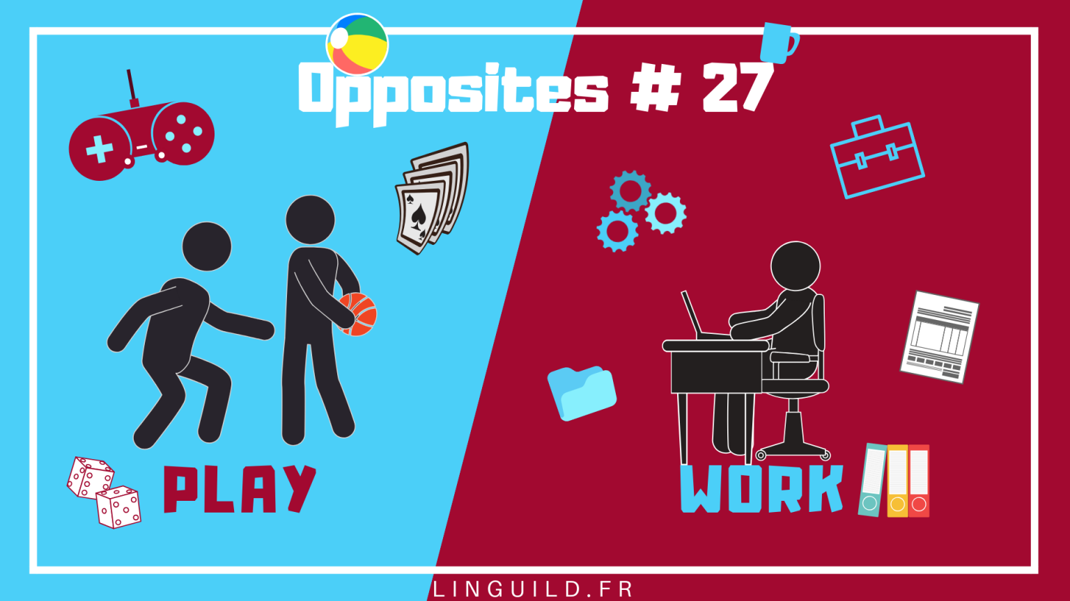 Apprendre les contraires en anglais avec ces 30 fiches de vocabulaire ...